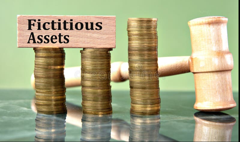 FICTITIOUS ASSETS - Words on a White Sheet with a Judge S Gavel and a ...