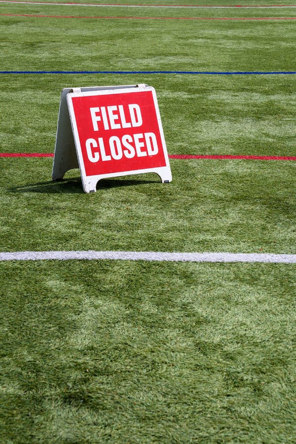Field Closed Sign, Athletic Field Closed Due To Coronavirus Response ...