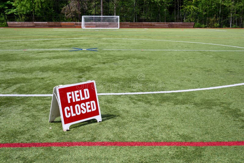 Field Closed Sign, Athletic Field Closed Due To Coronavirus Response ...