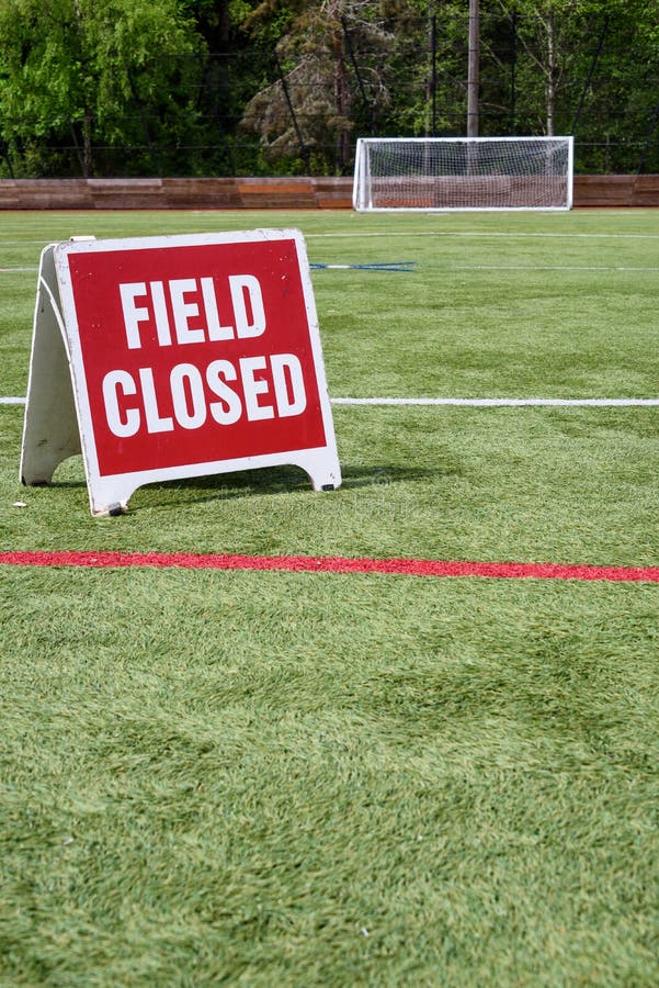 Field Closed Sign, Athletic Field Closed Due To Coronavirus Response ...