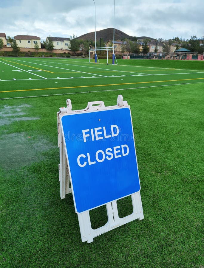 Field Closed Sign, Athletic Field Closed Due To Flooding Stock Photo ...