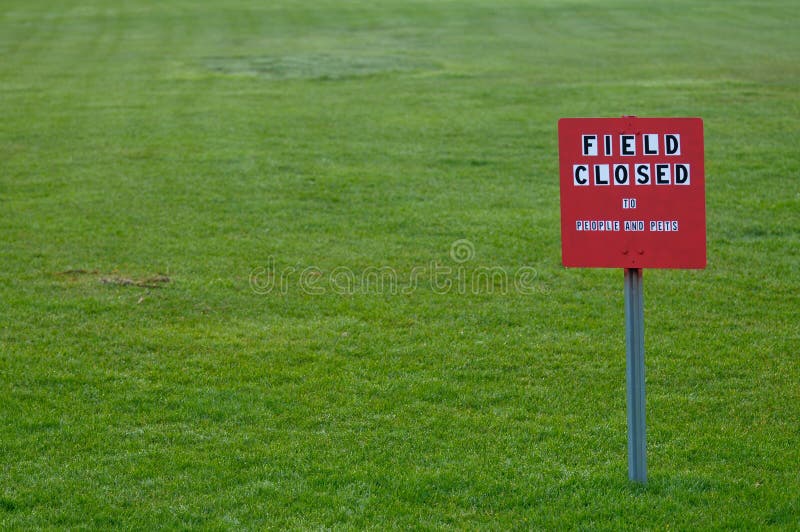 Field Closed Sign in a Grass Field Stock Photo - Image of meadow ...