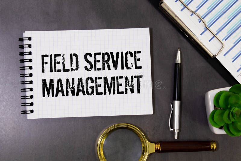 Field Service Management Words in an Office Notebook Stock Image ...
