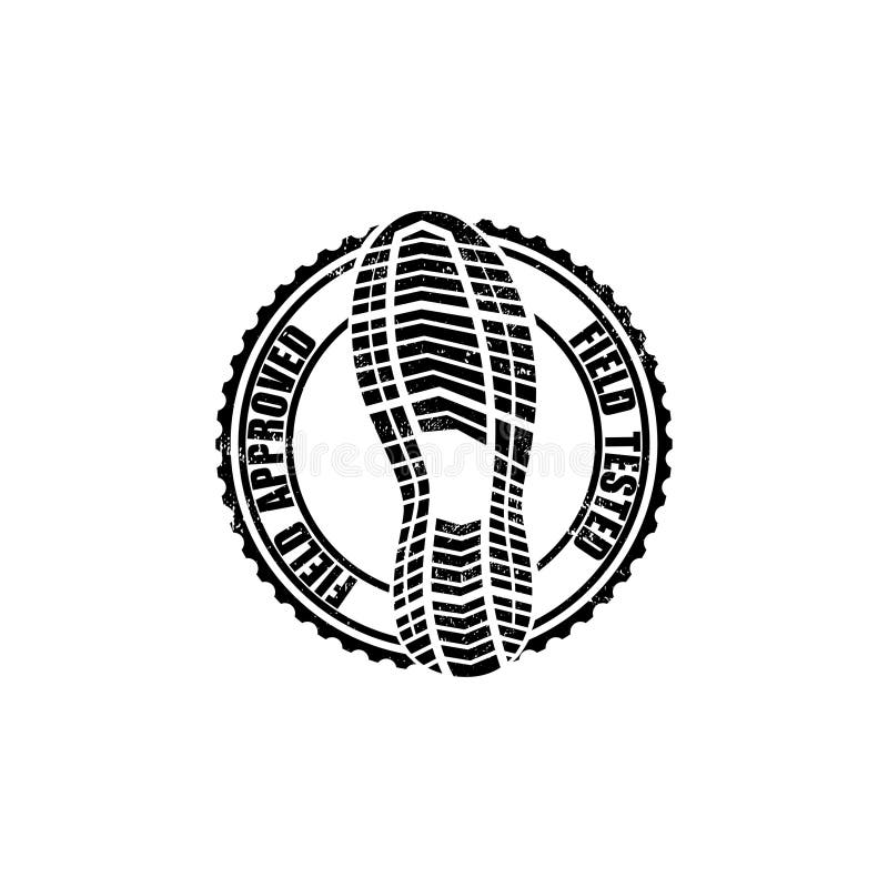 Field Tested, Field Approved Boot Foot Stamp Design Stock Vector ...