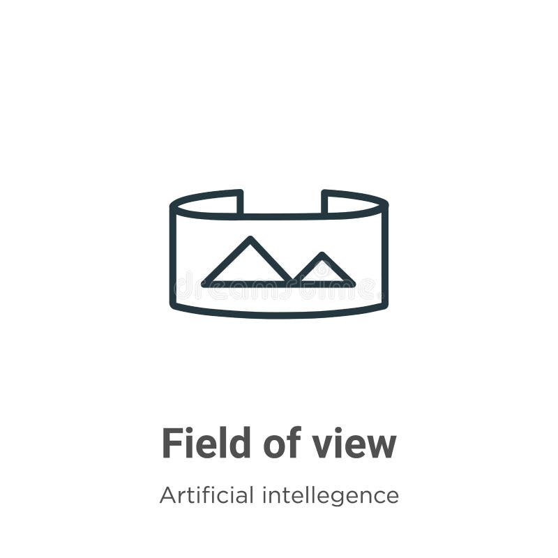 Field of View Outline Vector Icon. Thin Line Black Field of View Icon ...