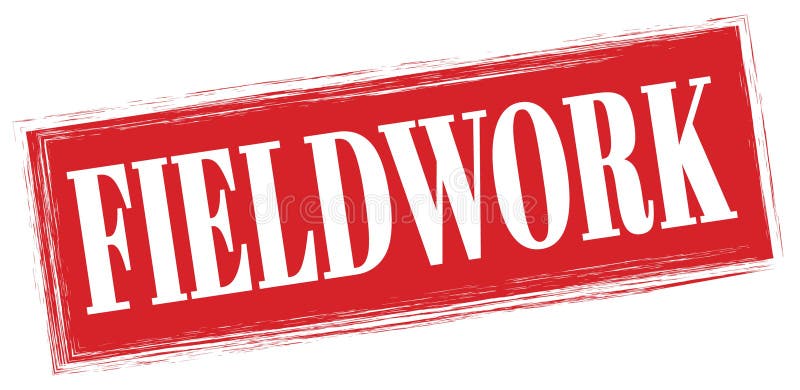 FIELDWORK Text Written on Red Stamp Sign Stock Illustration ...
