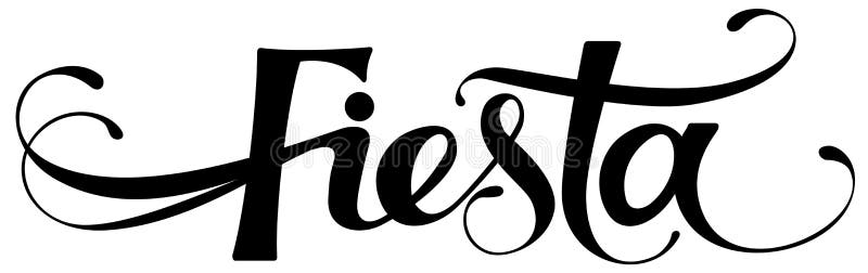 Fiesta - Custom Calligraphy Text Stock Vector - Illustration of fiesta ...