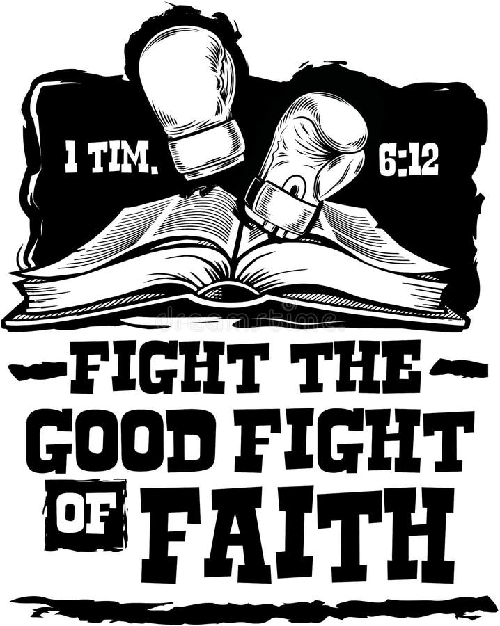 Fight Good Fight Stock Illustrations – 5,295 Fight Good Fight Stock ... Fight Good Fight Stock Illustrations – 5,295 Fight Good Fight Stock ...