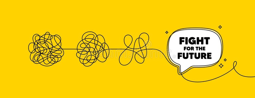 Fight for the Future Message. Demonstration Protest Quote. Simplify ...