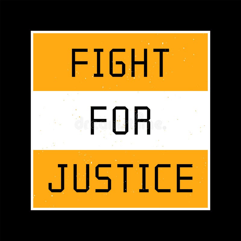 Fight for Justice Typography for Human Rights Stock Vector ...