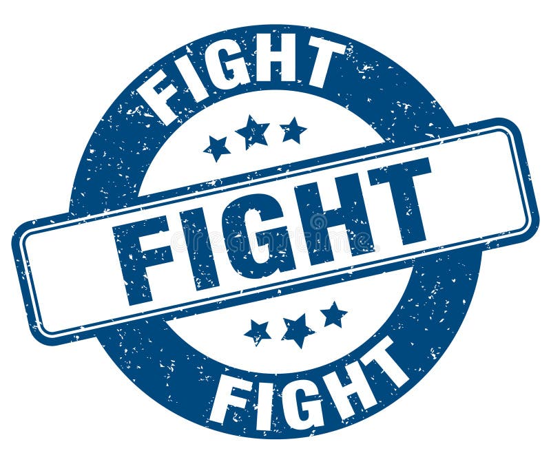 Fight Stamp. Fight Label. Round Grunge Sign Stock Vector - Illustration ...