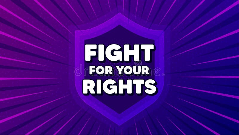 Fight for Your Rights Message. Demonstration Protest Quote. Vector ...