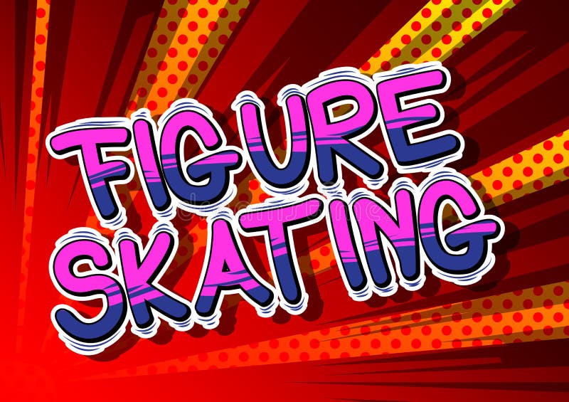 Figure Skating - Comic Book Style Words. Stock Vector - Illustration of ...