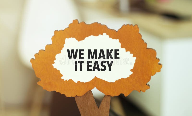 Figure of a Tree with Text we Make it Easy Inside the Foliage. Business ...