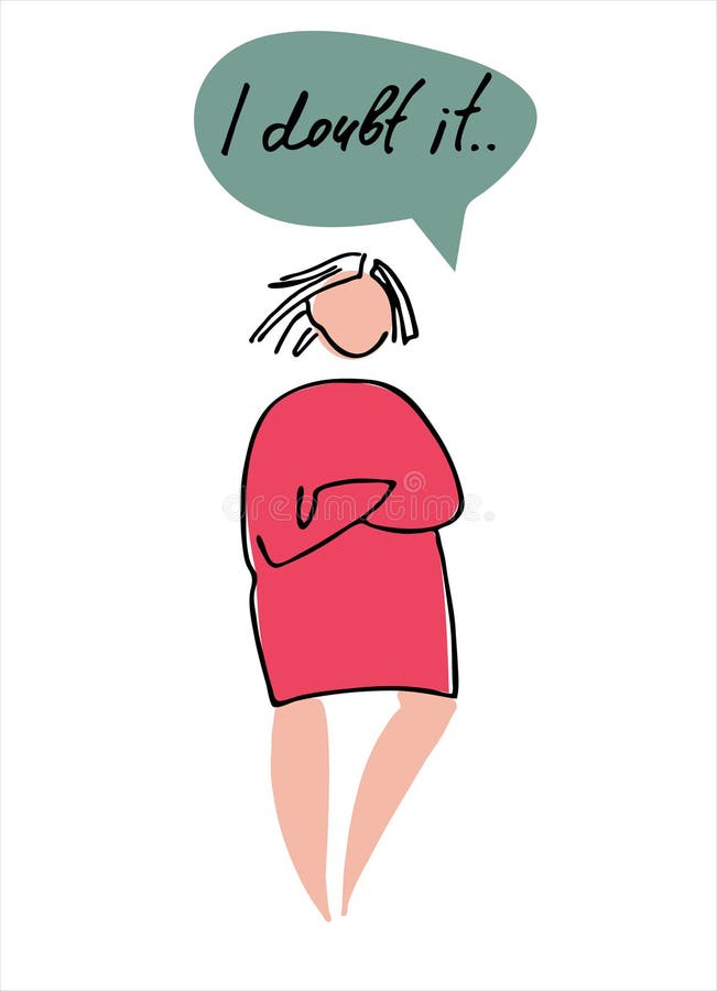 Figure of a Woman in Doubt Saying I Doubt it. Flat Style, Isolated ...