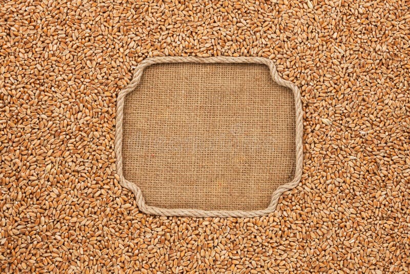 Figured Frame Made of Rope with Wheat Grains on Sackcloth Stock Image ...