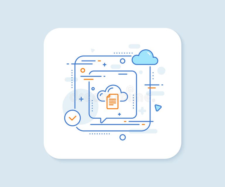 File Data Storage Line Icon. Cloud Computing Sign. Vector Stock Vector - Illustration of check ...