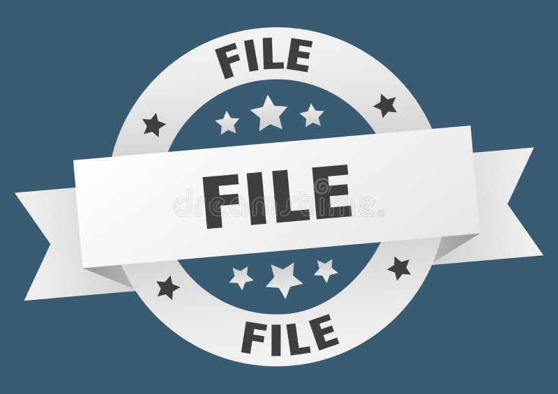 File Round Ribbon Isolated Label. File Sign Stock Vector - Illustration ...