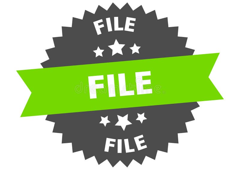 File Sign. File Circular Band Label. File Sticker Stock Vector ...