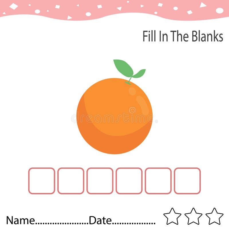 Fill in Blank,Orange Fruit Word, Concept of Food and Fruit Education ...