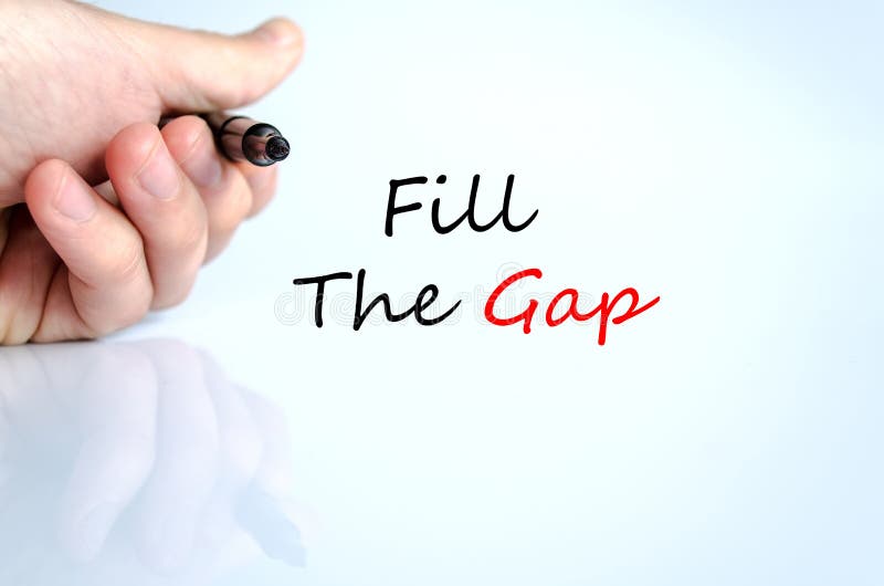 Fill the gap text concept stock photo. Image of lacking - 89831892