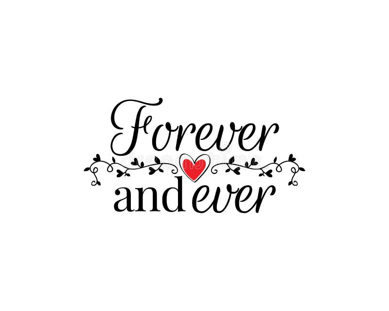 Forever and ever, vector stock vector. Illustration of print - 260239457