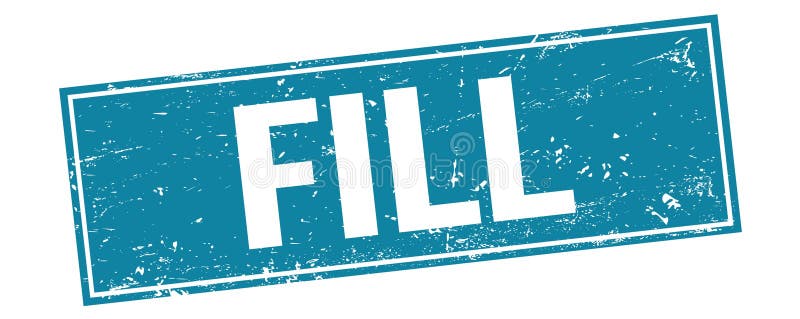 FILL Text on Blue Grungy Rectangle Stamp Stock Illustration ...