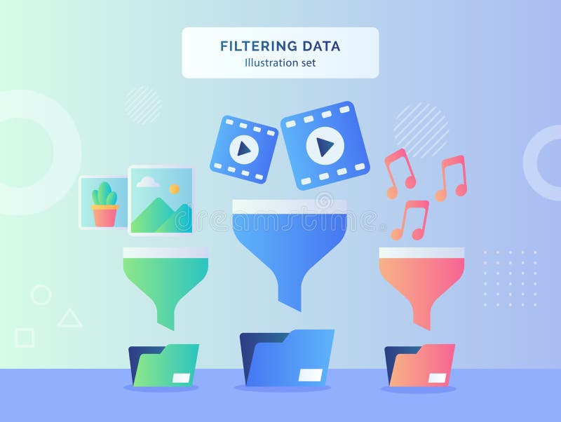 Filtering Data Illustration Set Picture Video Music on Funnel To File ...