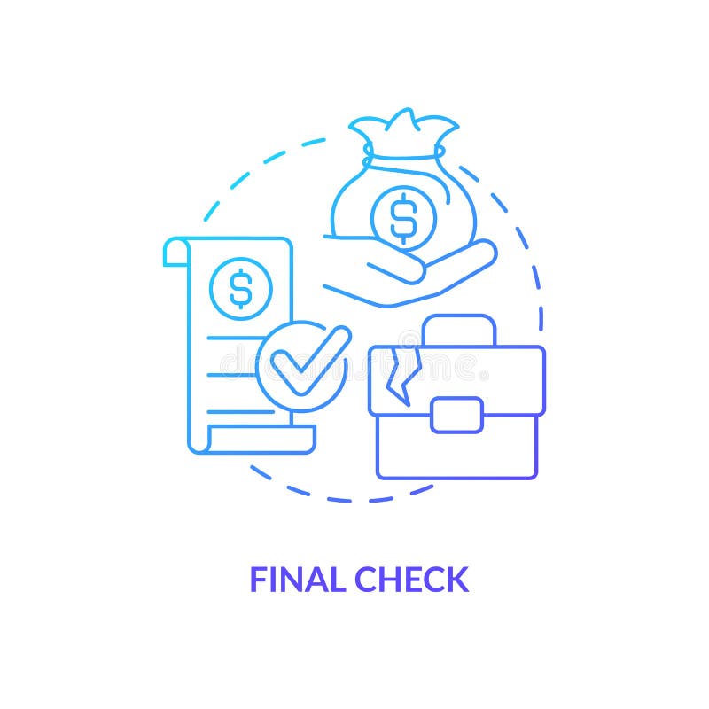 Final Check Blue Gradient Concept Icon Stock Vector - Illustration of ...