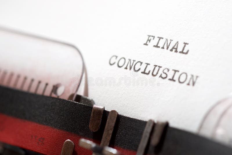 Final conclusion text stock photo. Image of concept - 211549820