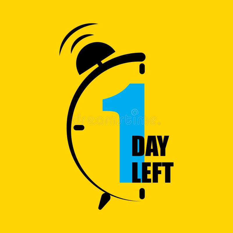 Final Countdown with Alarm Clock Showing 1 Day Left. Urgent Deadline ...