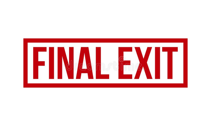 Final Exit Label Sticker,Final Exit Badge Sign Stock Vector ...