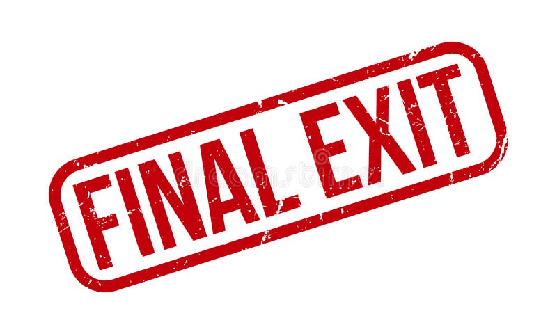 Final exit sign or stamp stock vector. Illustration of concept - 159539502