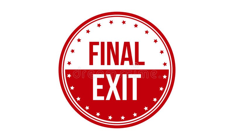 Final exit sign or stamp stock vector. Illustration of concept - 159539502