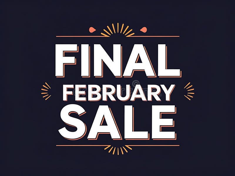 Final February Sale Announcement Graphic Design Stock Illustration ...