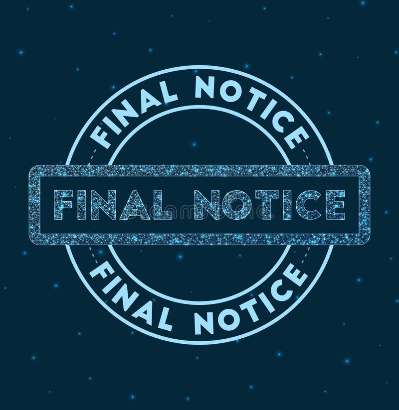 Final Notice Insignia Stamp Isolated on White. Stock Vector ...