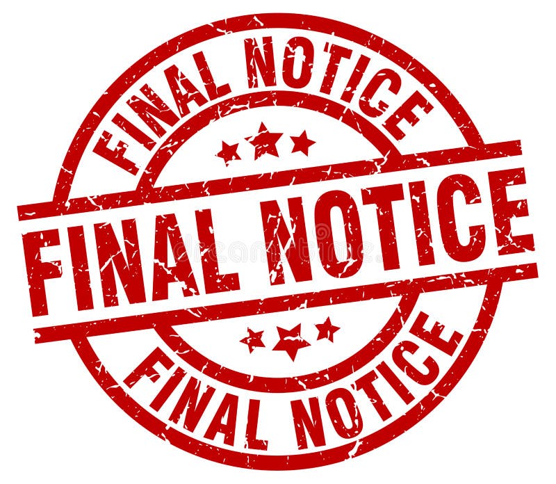 Final Notice Round Red Stamp Stock Vector - Illustration of insignia ...