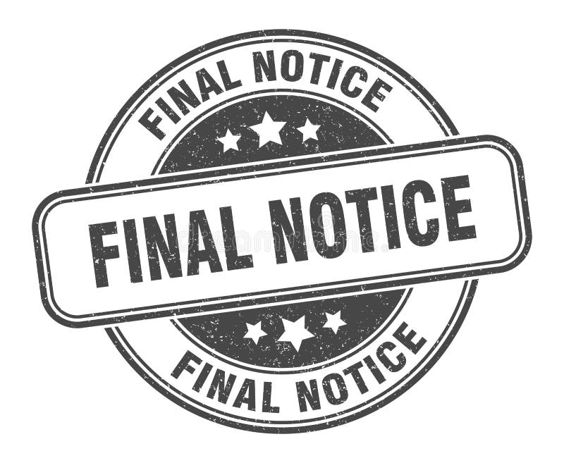 Final Notice Stamp Stock Illustrations – 825 Final Notice Stamp Stock ...