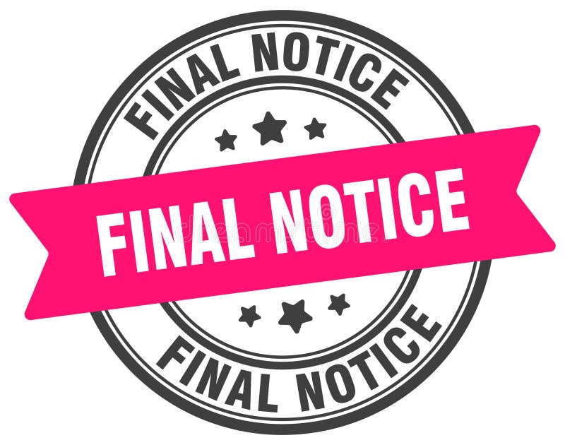 Final Notice Stamp Stock Illustrations – 853 Final Notice Stamp Stock ...