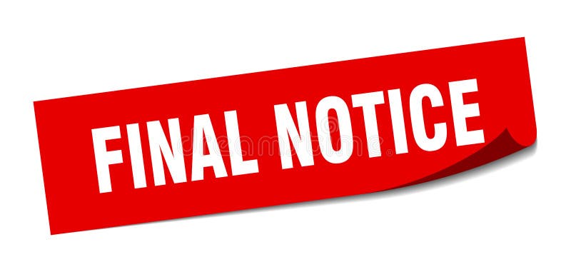 Final notice sticker. stock vector. Illustration of square - 153942551