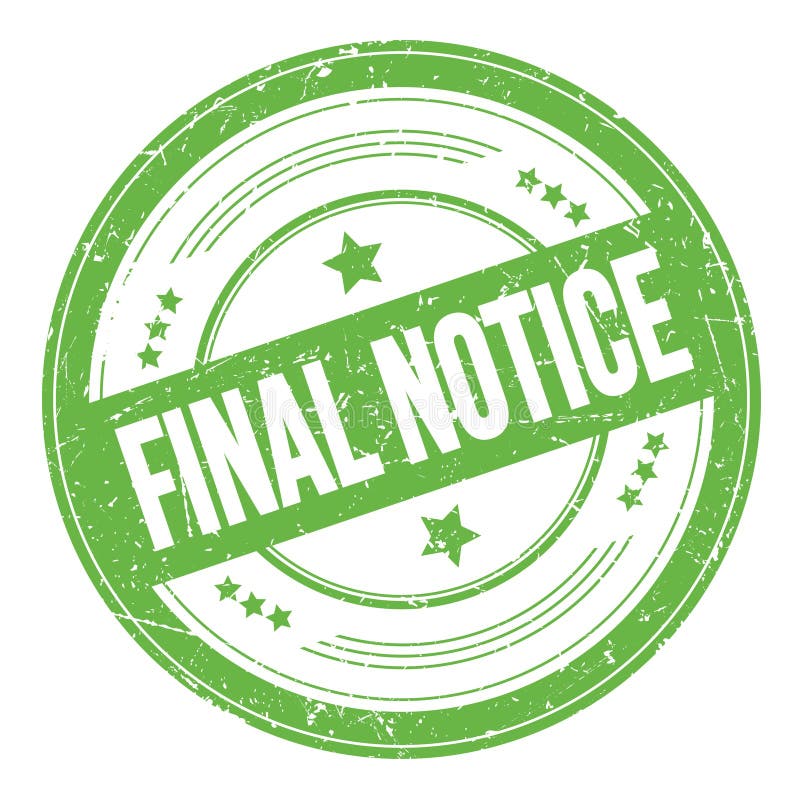 FINAL NOTICE Text on Blue Round Postal Stamp Sign Stock Illustration ...