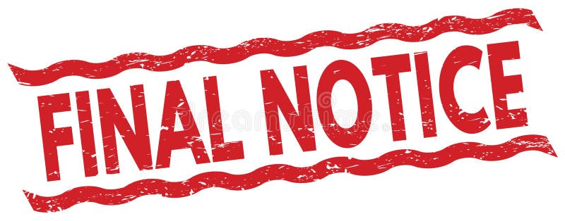 FINAL NOTICE Text on Red Lines Stamp Sign Stock Illustration ...