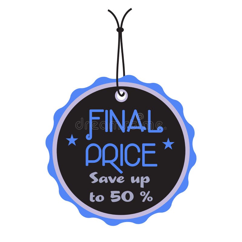 Final price tag stock vector. Illustration of bargain - 80182431