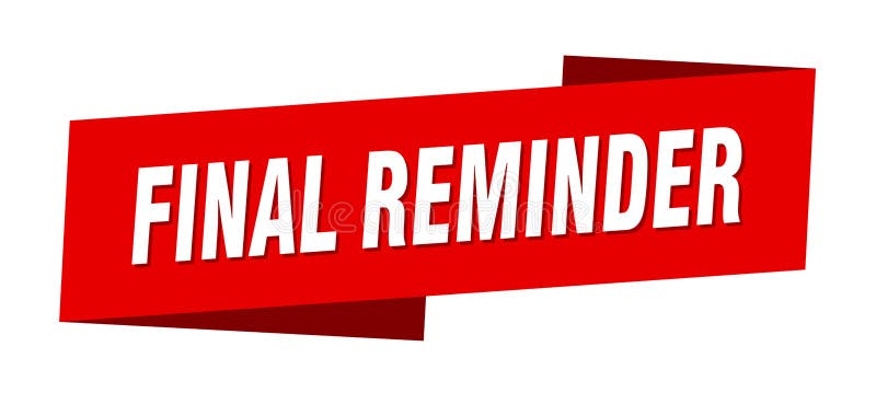 Final Reminder Banner Template. Final Reminder Ribbon Label Stock ...