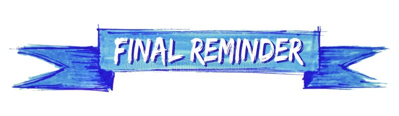 Final reminder ribbon stock vector. Illustration of template - 146027886