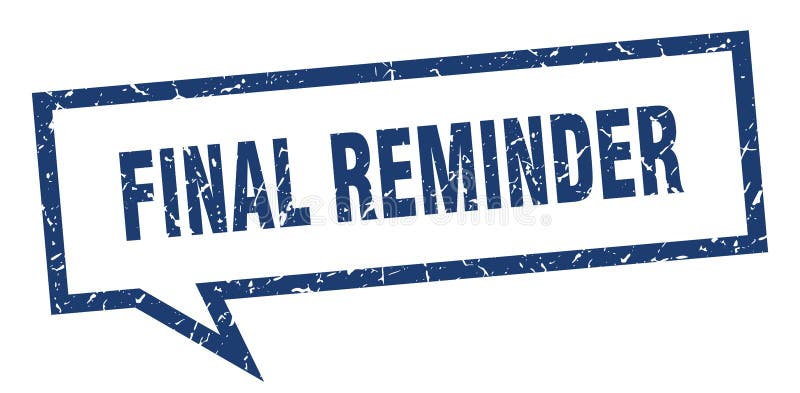 Final Reminder Sign. Final Reminder Vintage Retro Label Stock Vector ...