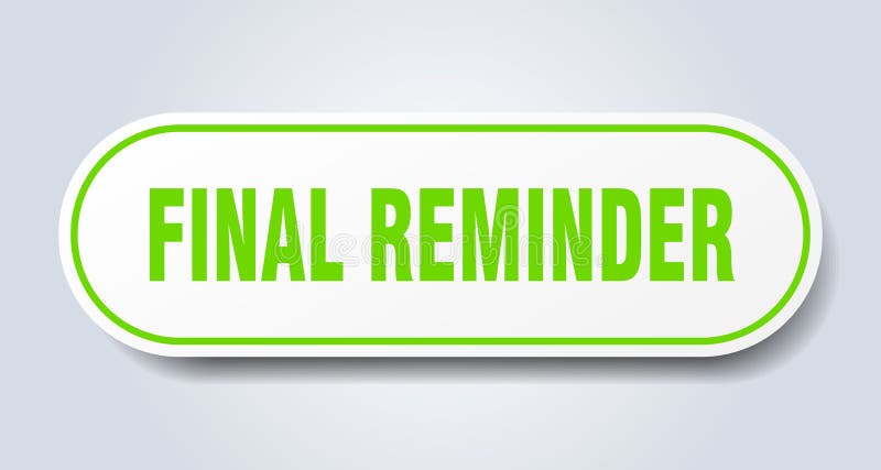 Reminder sticker. stock vector. Illustration of sign - 153273473