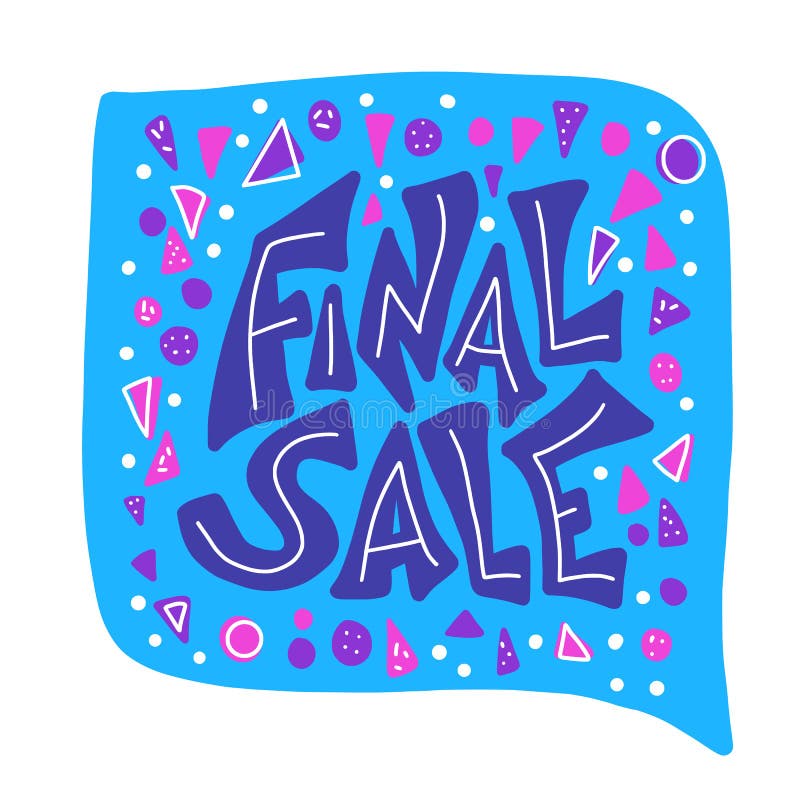 Final Sale Stylized Quote. Vector Concept Text. Stock Vector ...