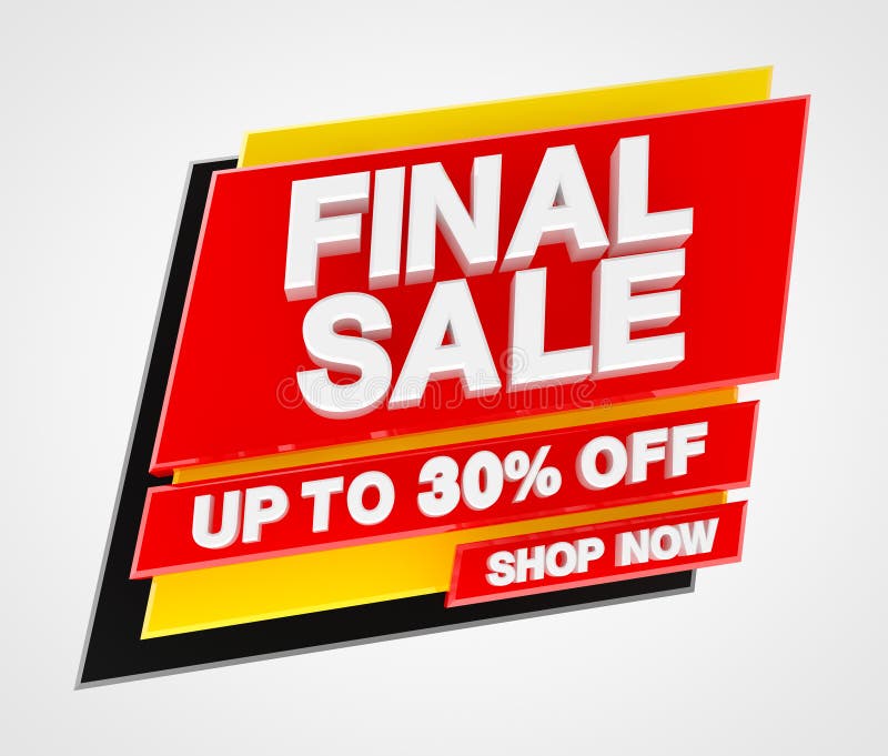 Final Sale Up To 30 Off Shop Now Banner 3d Rendering Stock
