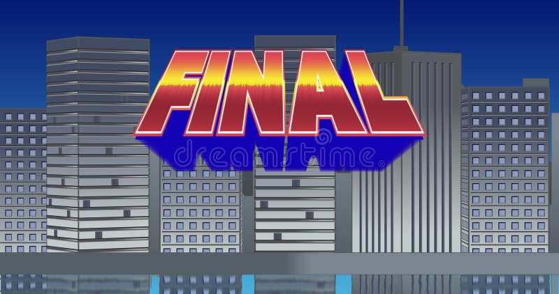 Final sign and buildings stock illustration. Illustration of text ...